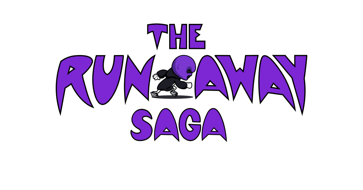 The Runaway Saga